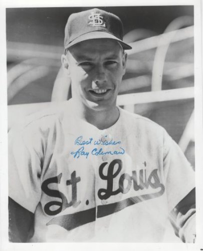 Ray Coleman Autographed Signed 8X10 St. Louis Browns Photo - Autographs