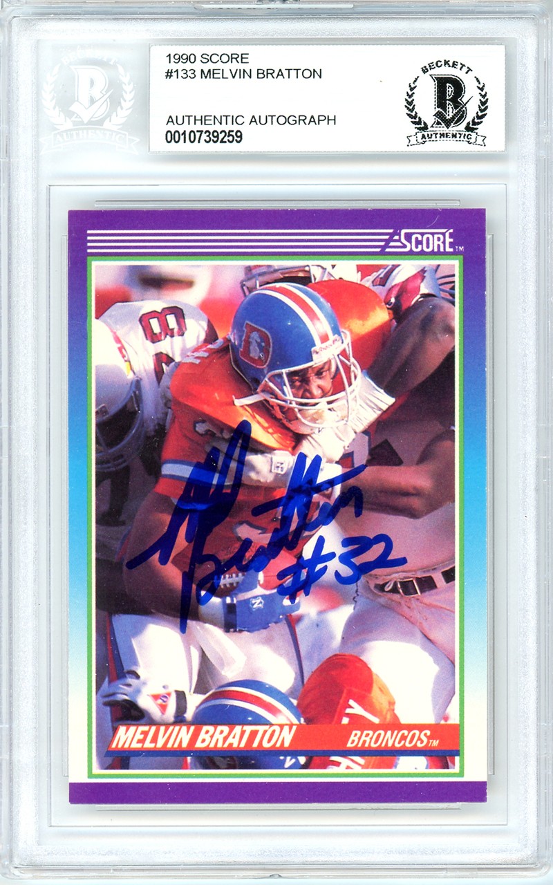 Melvin Bratton Autographed Signed 1990 Score Rookie Card #133 Denver ...